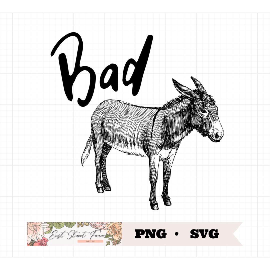Bad Ass Funny Donkey Graphic PNG SVG Image, Digital Download for Cricut ...