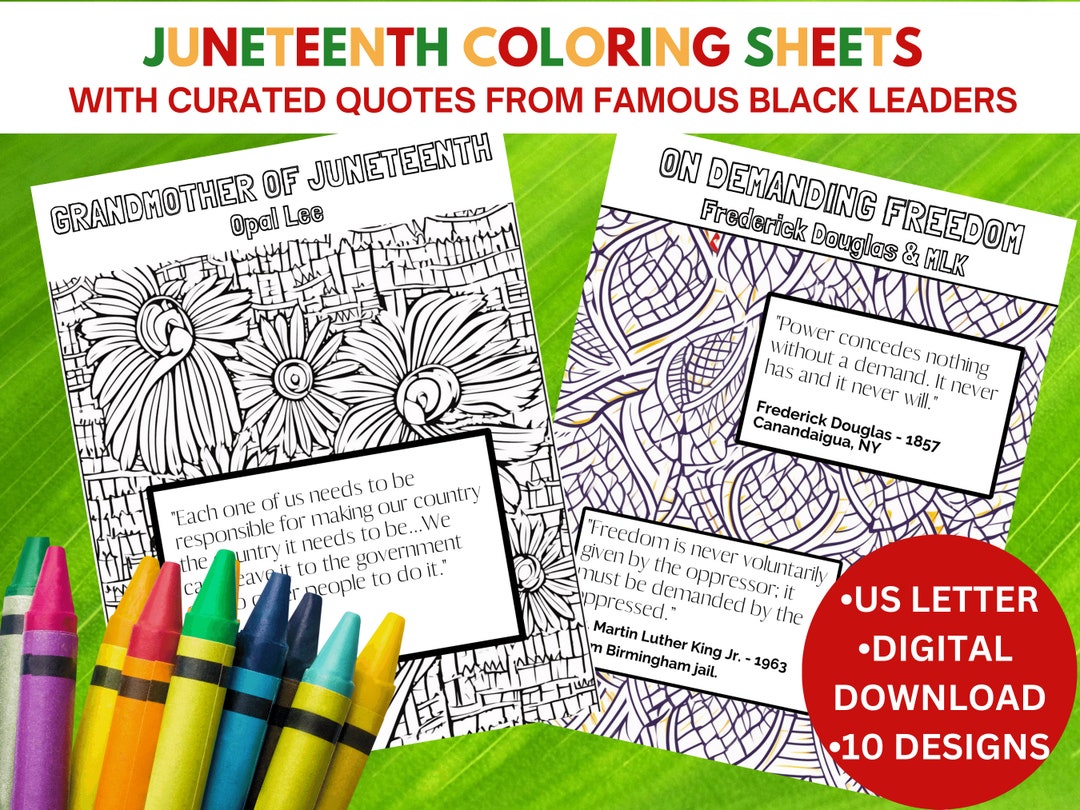 Juneteenth Coloring Sheets and Famous Quotes From Black History’s Great ...