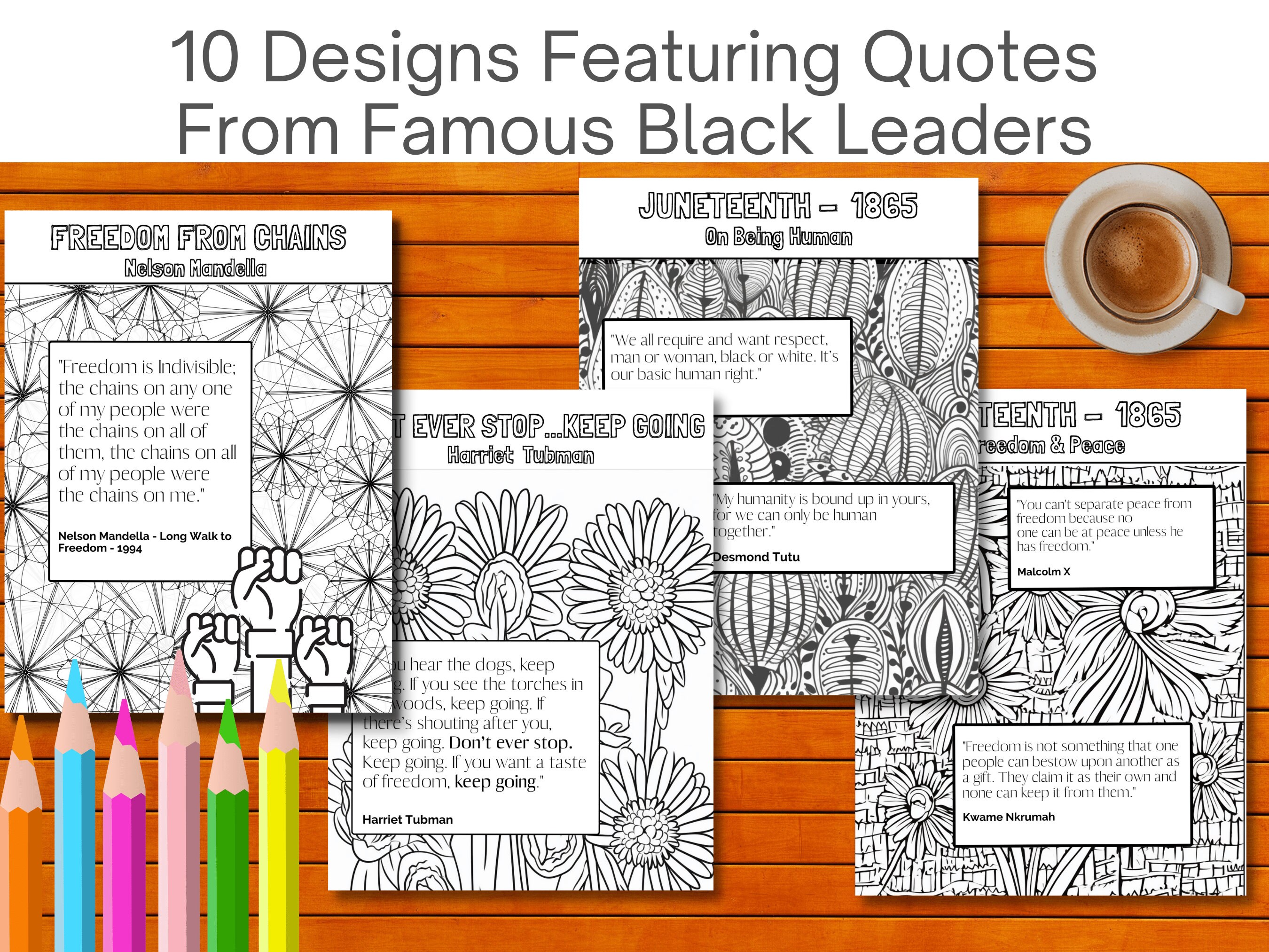 Juneteenth Coloring Sheets and Famous Quotes From Black Historys Great ...