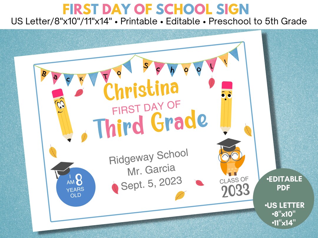 Customizable First Day of School Sign | Printable and Editable ...
