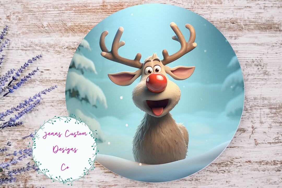 Funny Rudolph Sublimation Round Door Hanger Design PNG, Sublimation ...