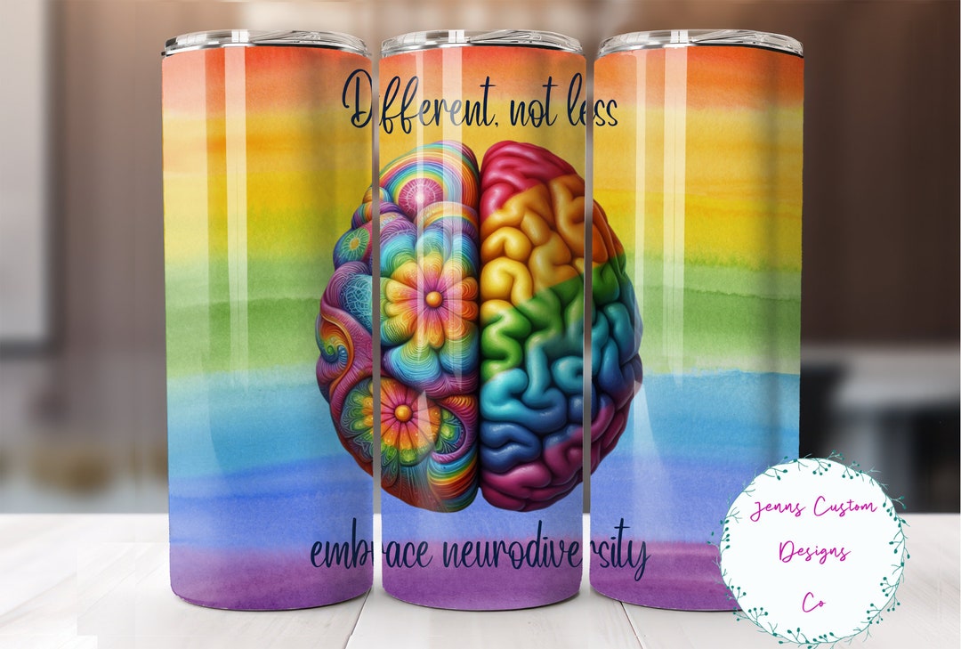 Different Not Less, Neurodiversity 20oz Skinny Tumbler Sublimation ...