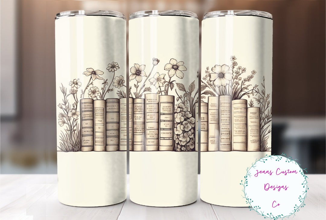 Sepia Books and Wildflowers 20oz Skinny Tumbler Sublimation Design ...