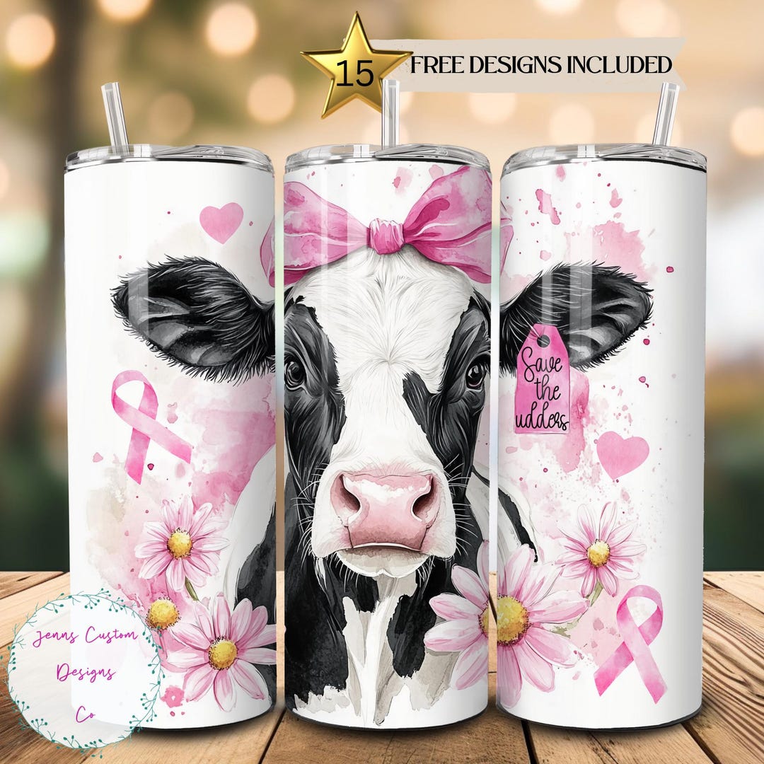 Save the Udders Cow, Breast Cancer Awareness Skinny Tumbler Sublimation ...