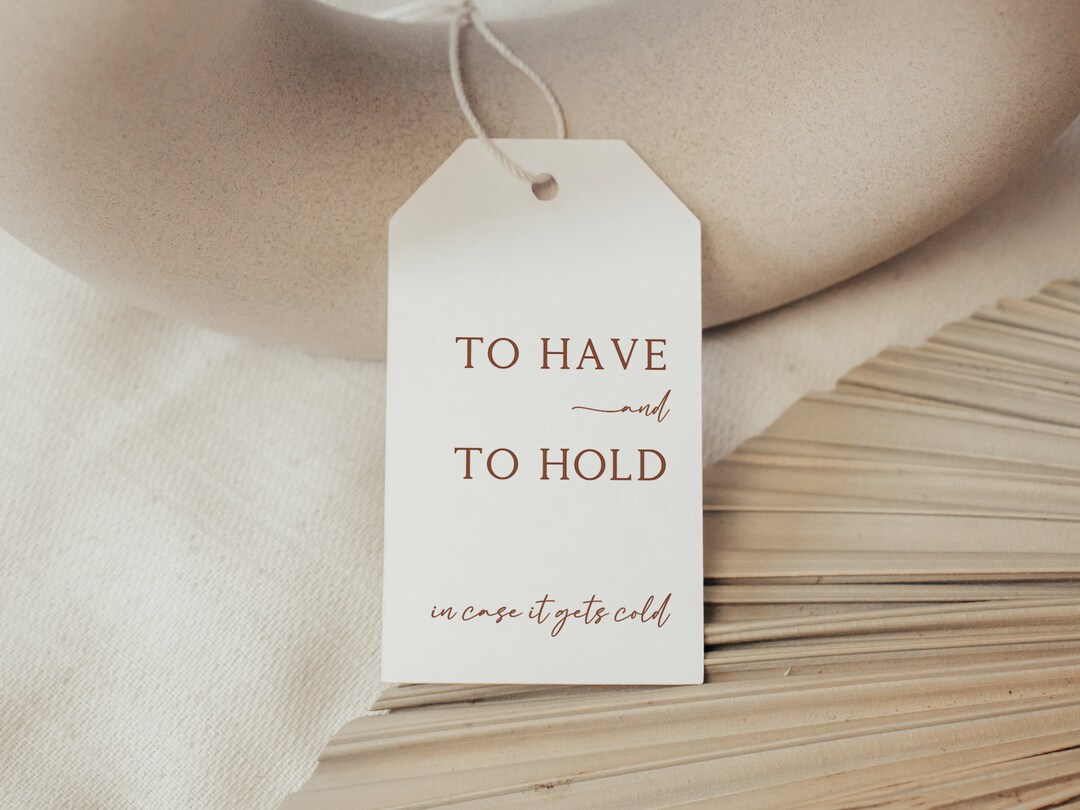 Wedding Blanket Tag Template, to Have and to Hold in Case It Gets Cold ...