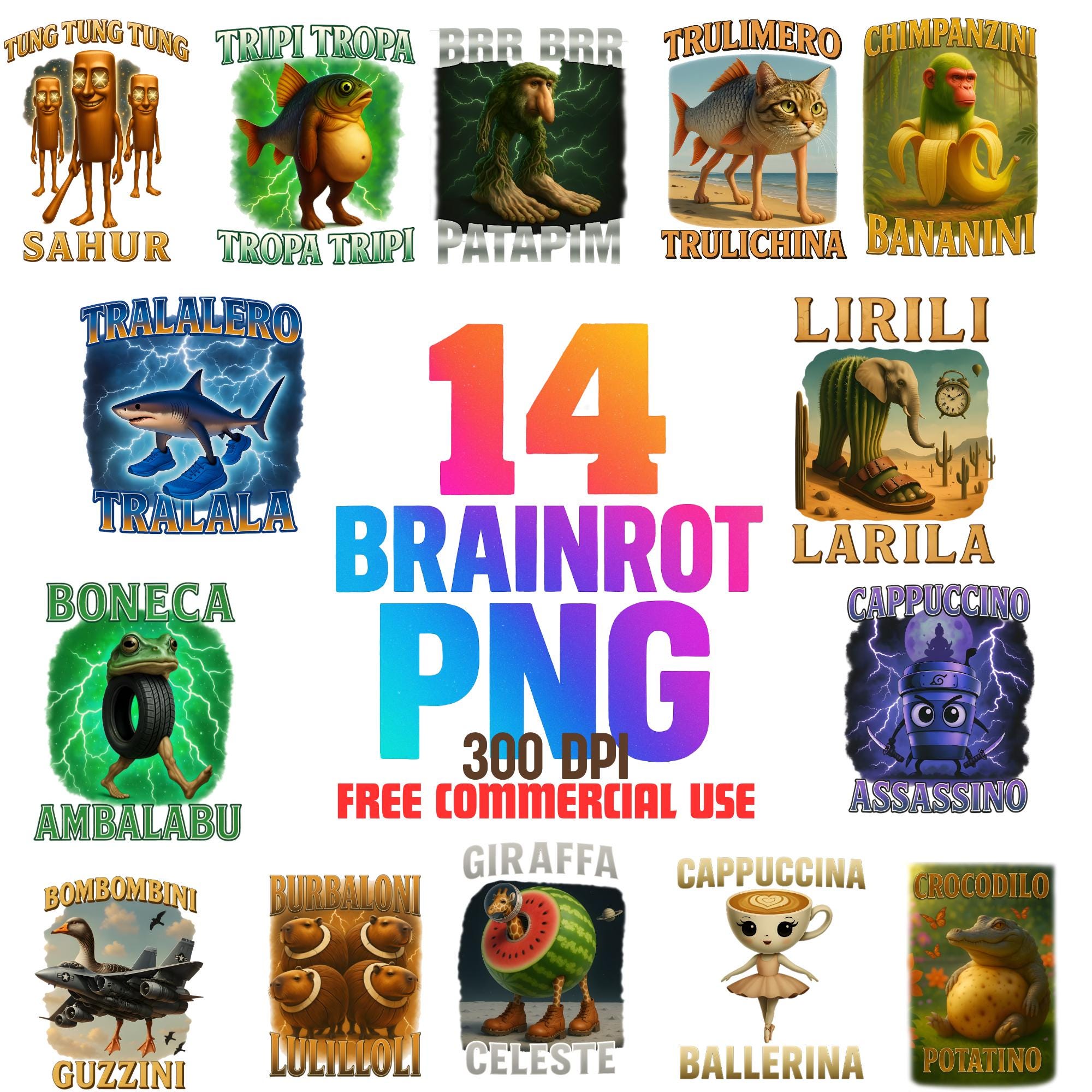 Italian Brainrot Meme PNG Bundle, Shirt & Sticker Design Files, FREE ...