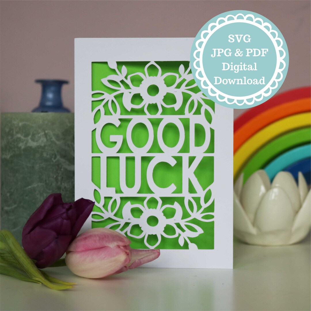 SVG PDF Good Luck Card Papercut Template, SVG File for Cricut, Digital ...