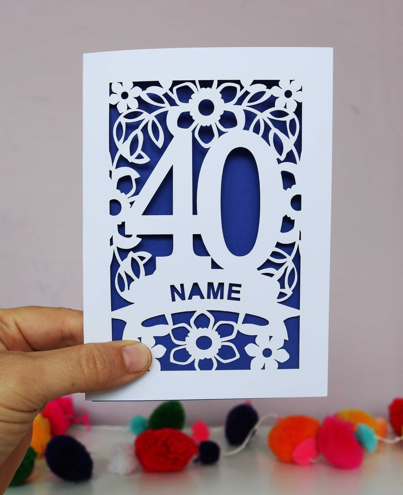 Personalised 40th Birthday Card SVG Papercut Template, File for Cricut ...