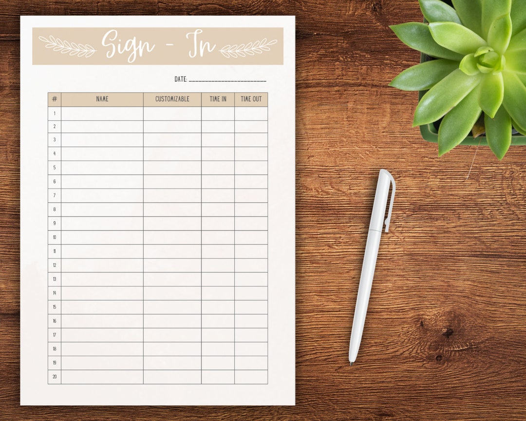 Editable Sign in Sheet. Sign in Sheet. Editable Template. Custom Sign ...