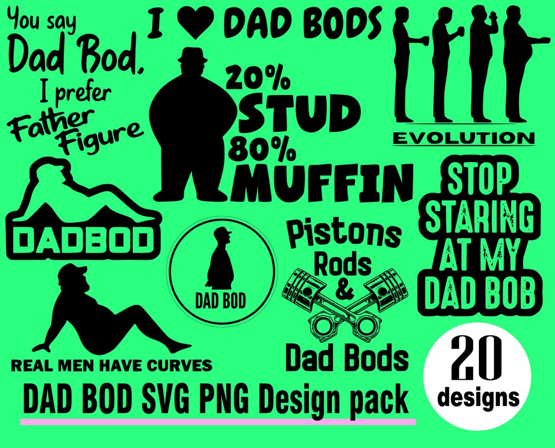 Dad Bod Svg Png 20 Design Pack Beer Grill Bbq Truck Fathers Day Father
