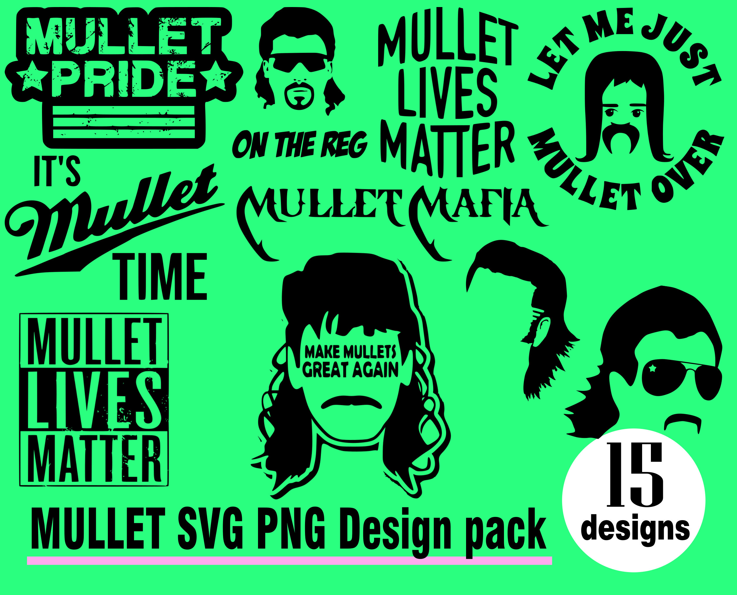 Mullet SVG PNG 15 Design Pack USA Mullet Barber Mullet Cut Bumper ...