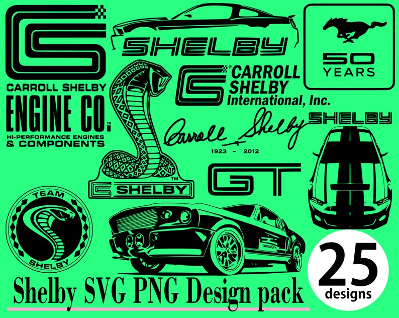 Shelby SVG PNG 25 Design Pack American Muscle Car Mustang Drag Strip ...