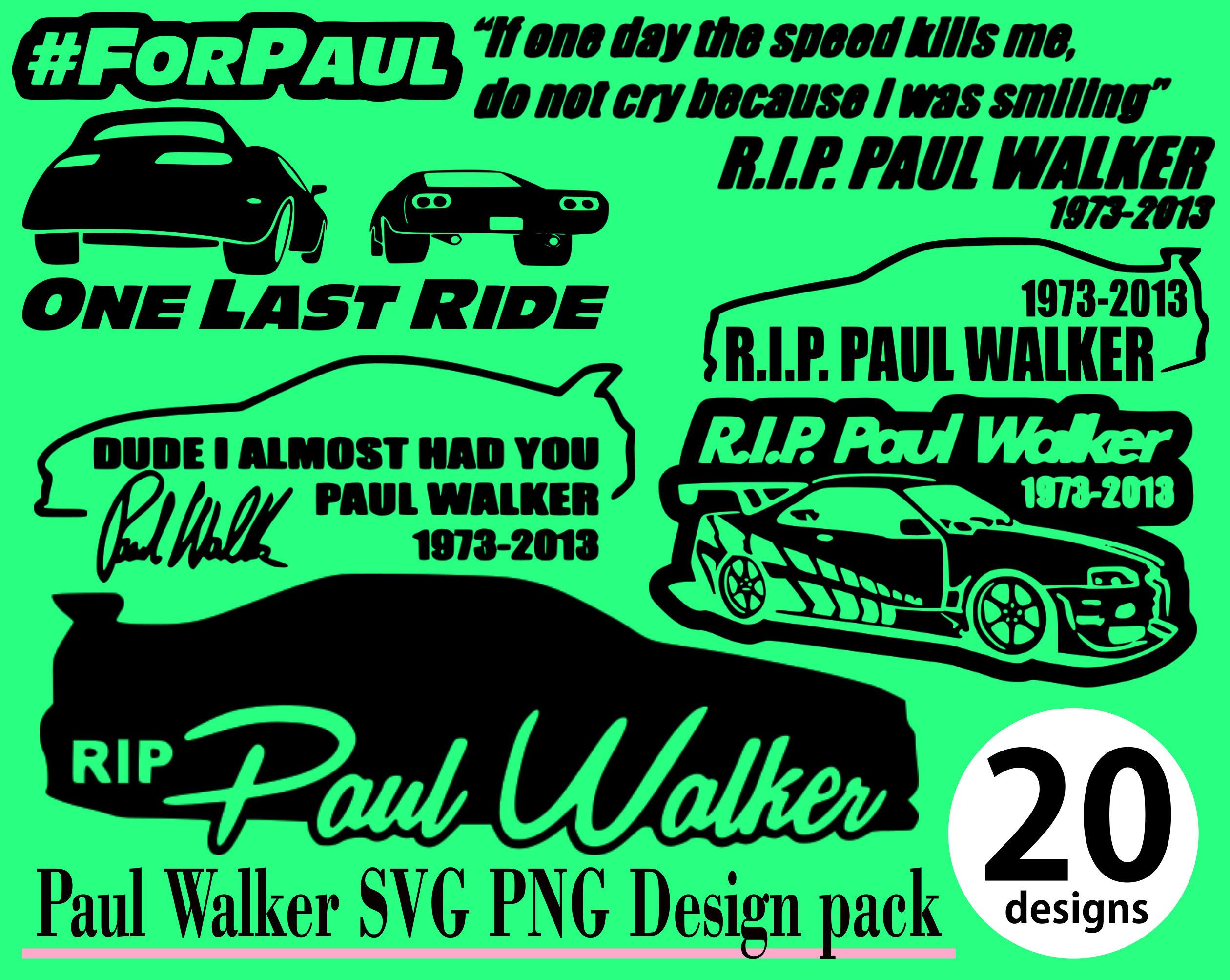 Paul Walker SVG PNG 20 Design Pack Dominic Toretto Brian 'O Conner JDM ...