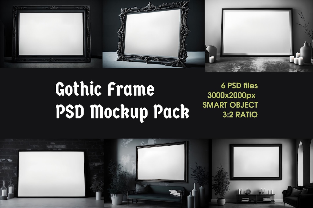 Gothic Frame PSD Mockup Pack, Digital Frame, 3:2 Ratio Mockup, Gothic ...