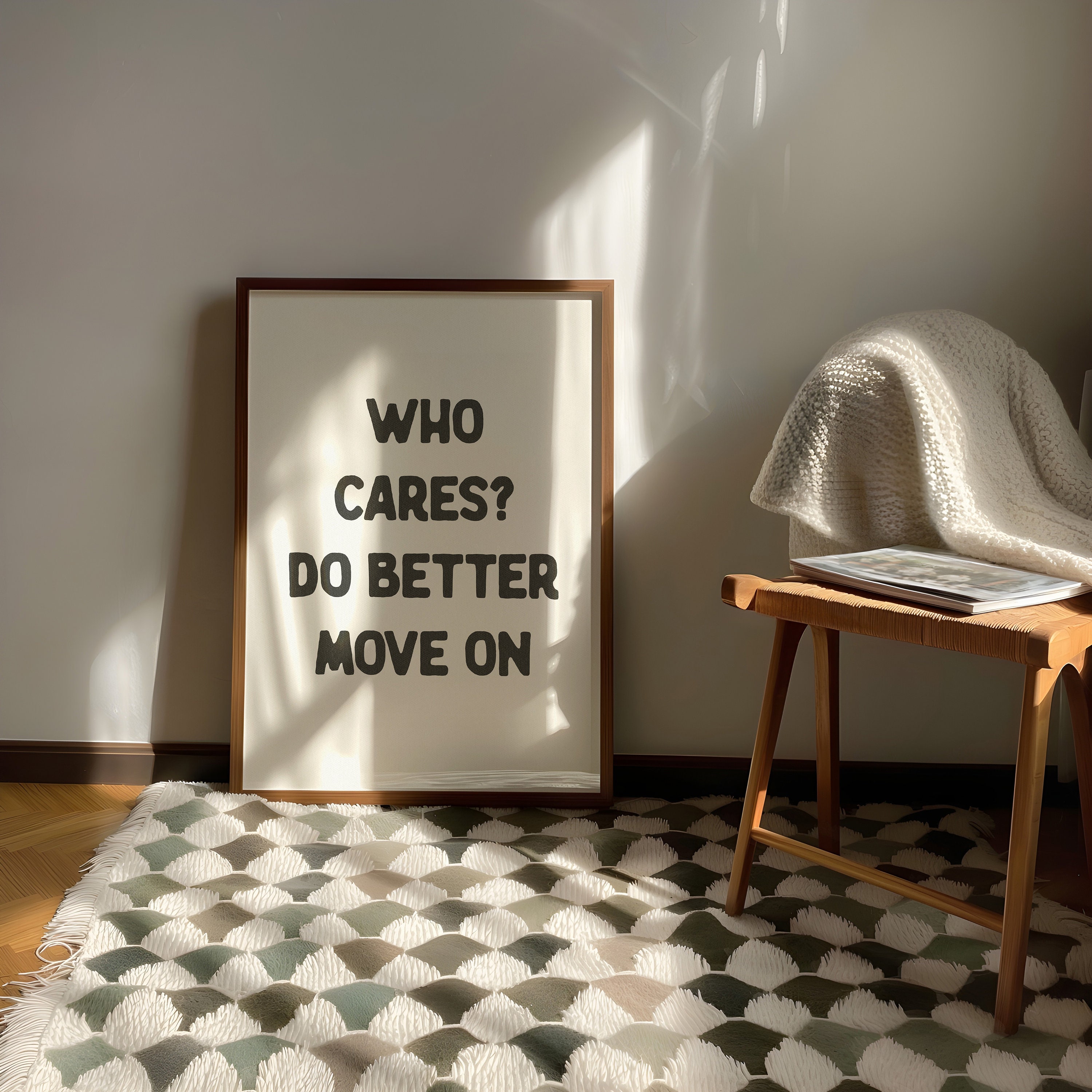 Who Cares Do Better Move on Wall Art Self Care Love Print Motivational ...