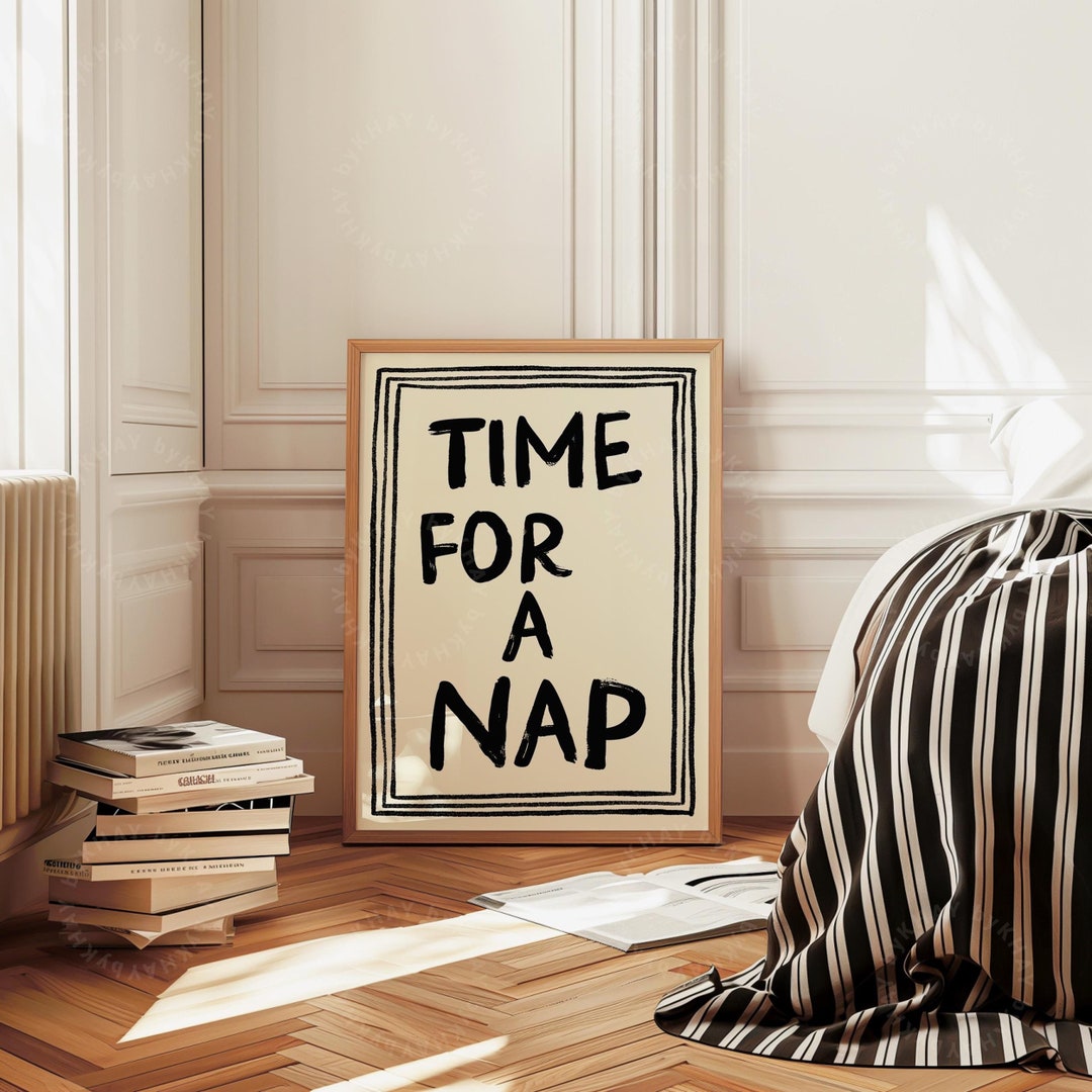 Time for A Nap Print, Bedroom Wall Art, Typography Funny Cute Positive ...