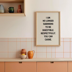 I Am No Longer Shrinking Print Inspirational Wall Art Funny Room Decor ...