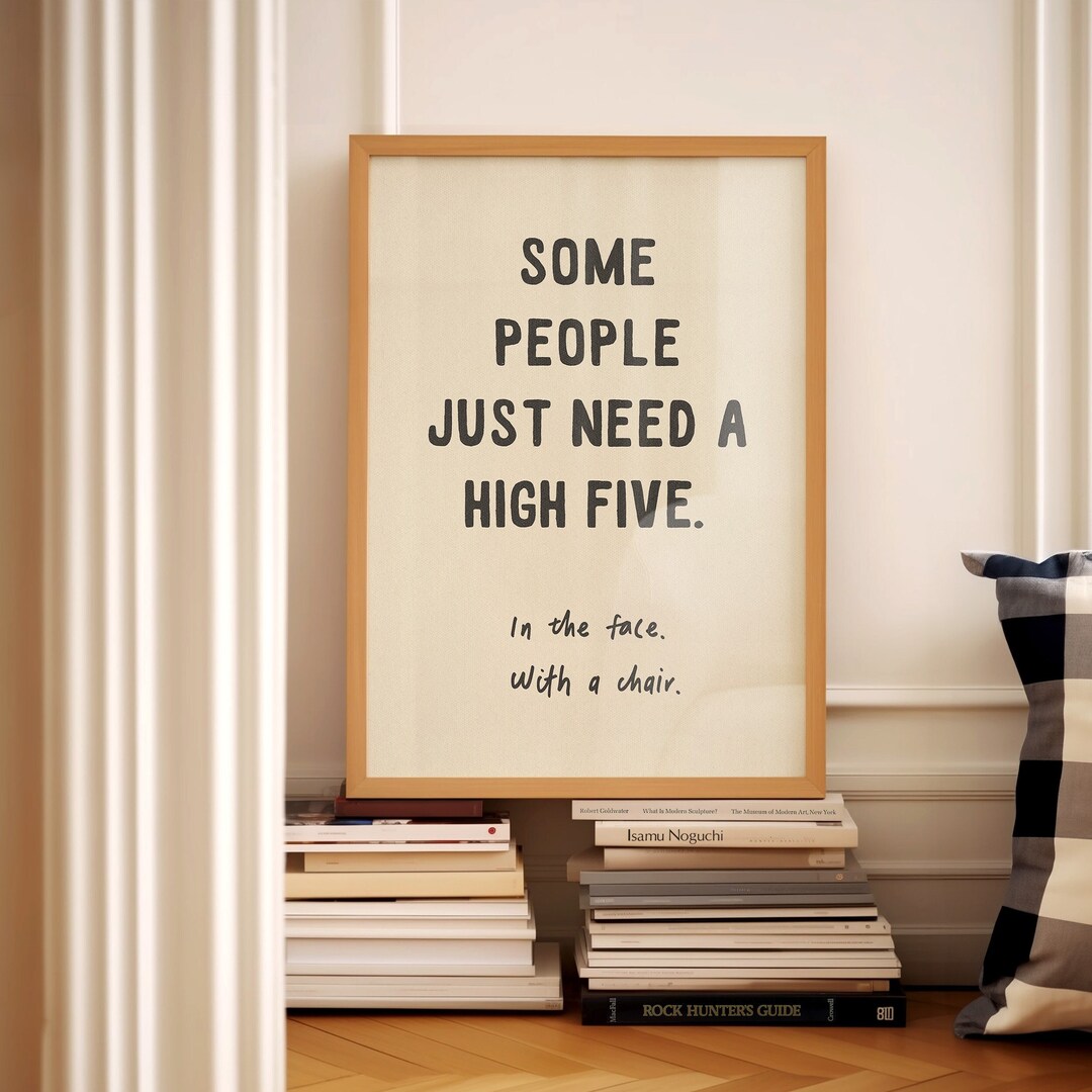 High Five in the Face Funny Print Hallway Wall Art Rude Quote Home ...