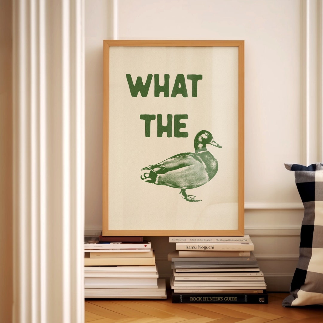 What the Duck Print Funny Wall Art Swearing Quotes Rude Prints Hallway ...