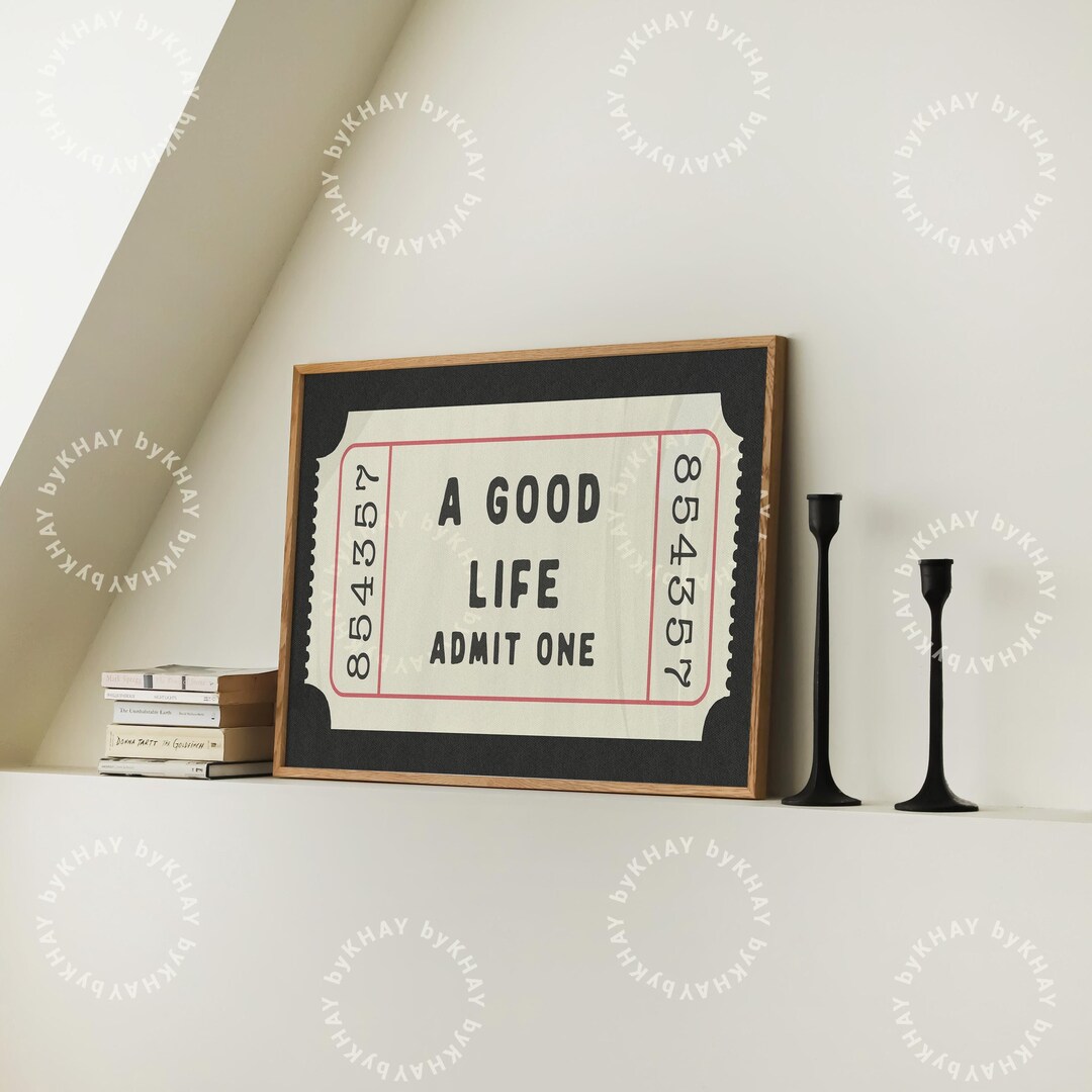 A Good Life Ticket Print Horizontal Black Trendy Retro Aesthetic ...