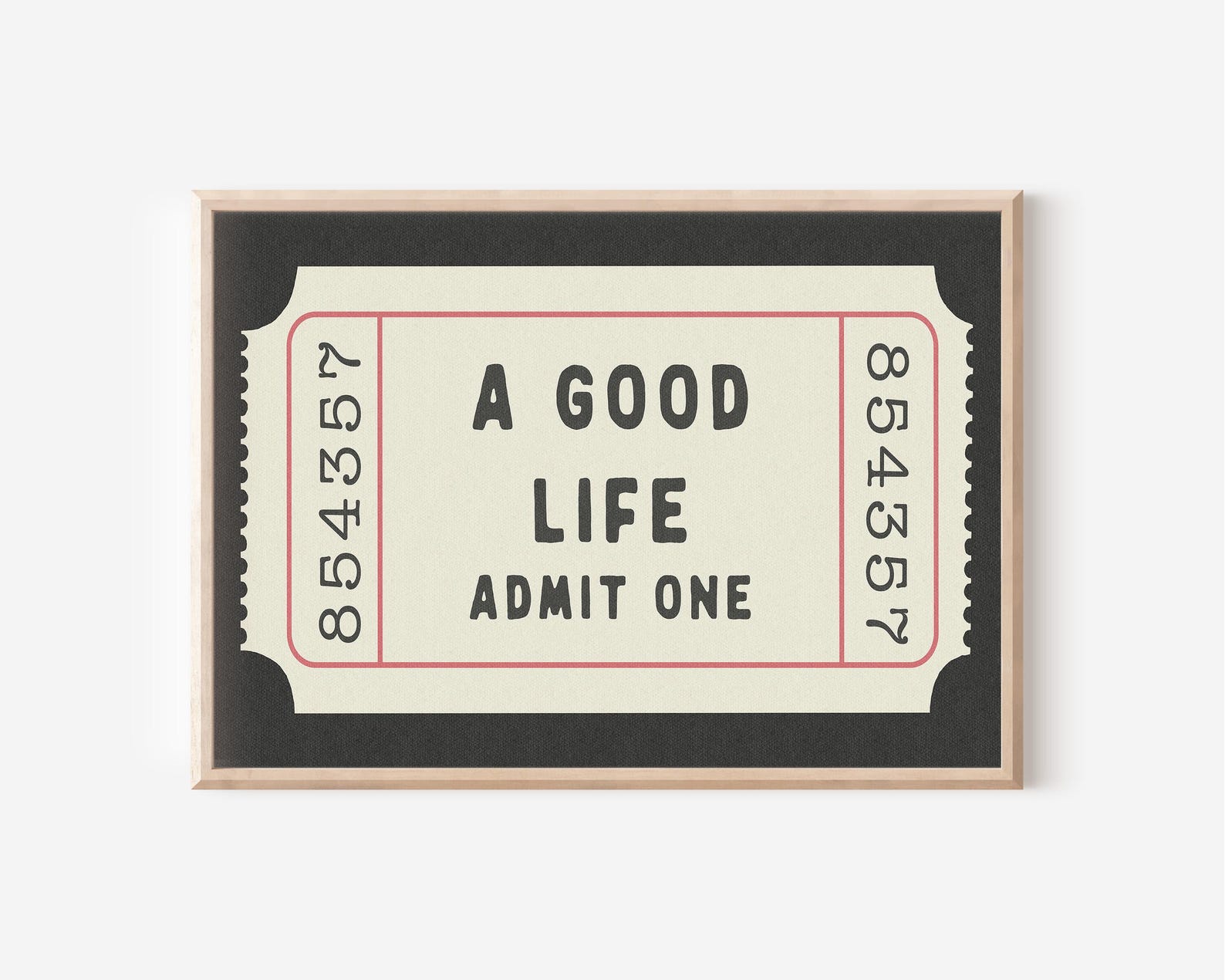A Good Life Ticket Print Horizontal Black Trendy Retro Aesthetic ...