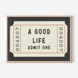 A Good Life Ticket Print Horizontal Black Trendy Retro Aesthetic ...