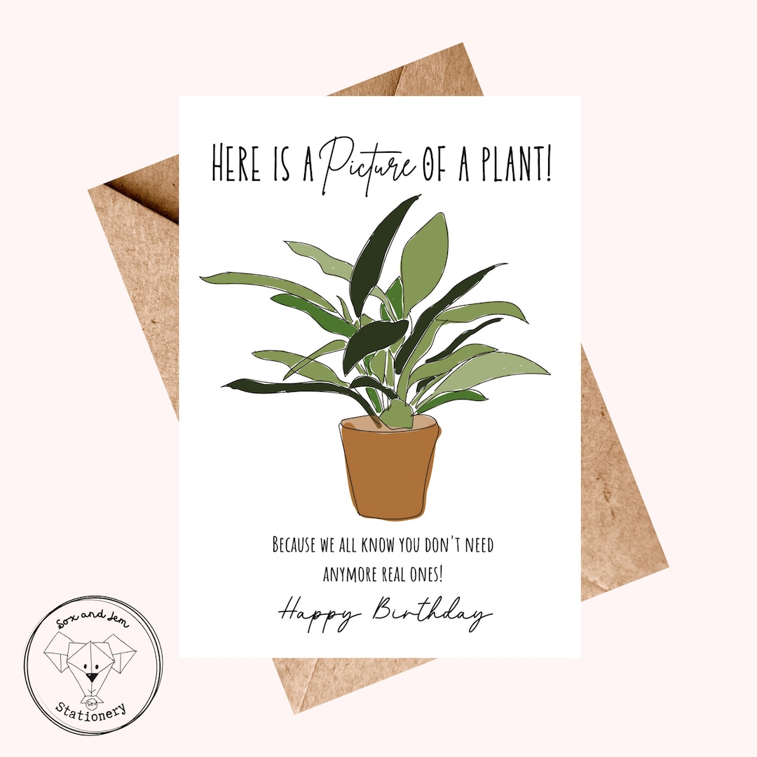 Funny Plant Card | Happy Birthday Card | Illustrated Birthday Card ...