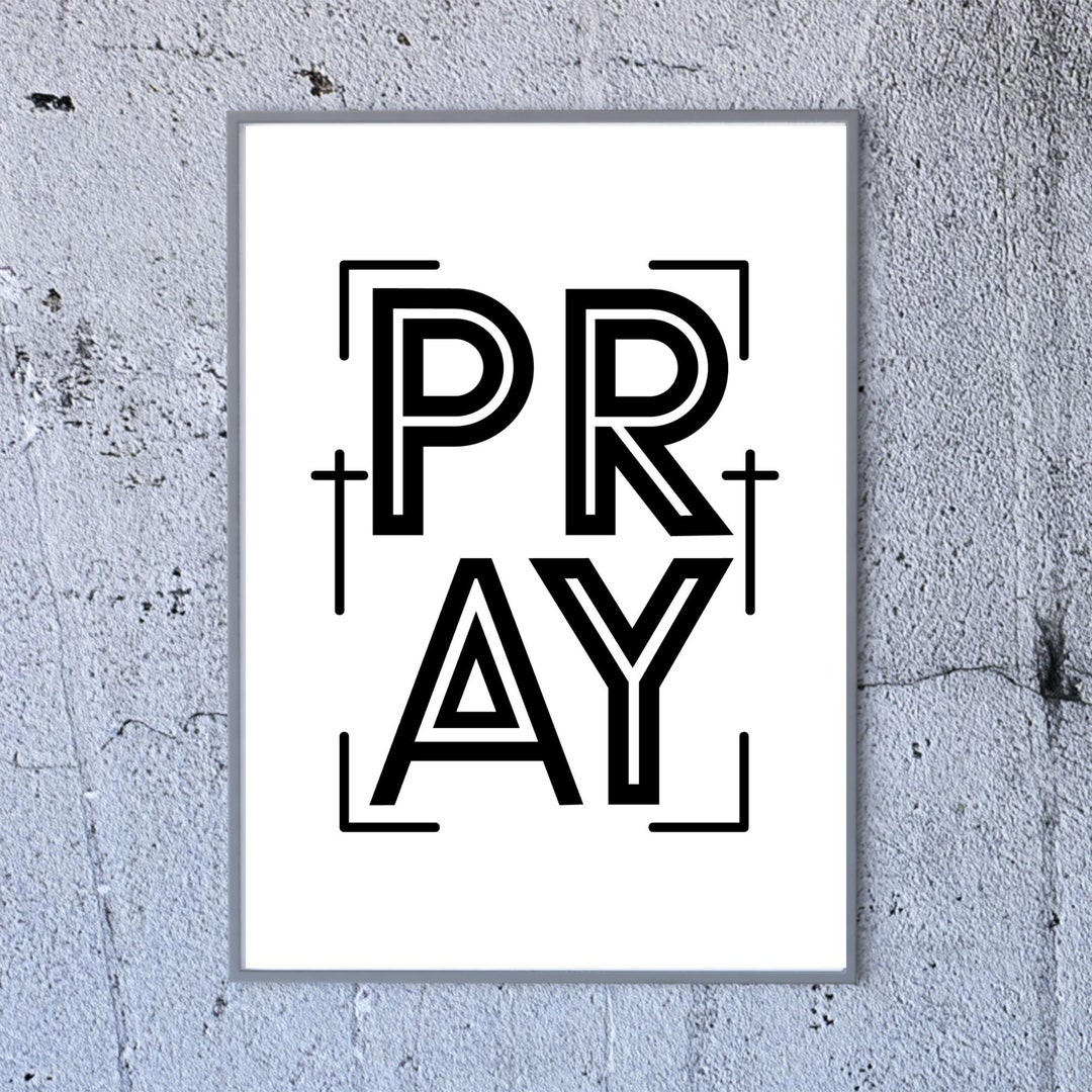 A3 Pray Poster Christian Poster Christian Wall Art Religious Wall Decor ...