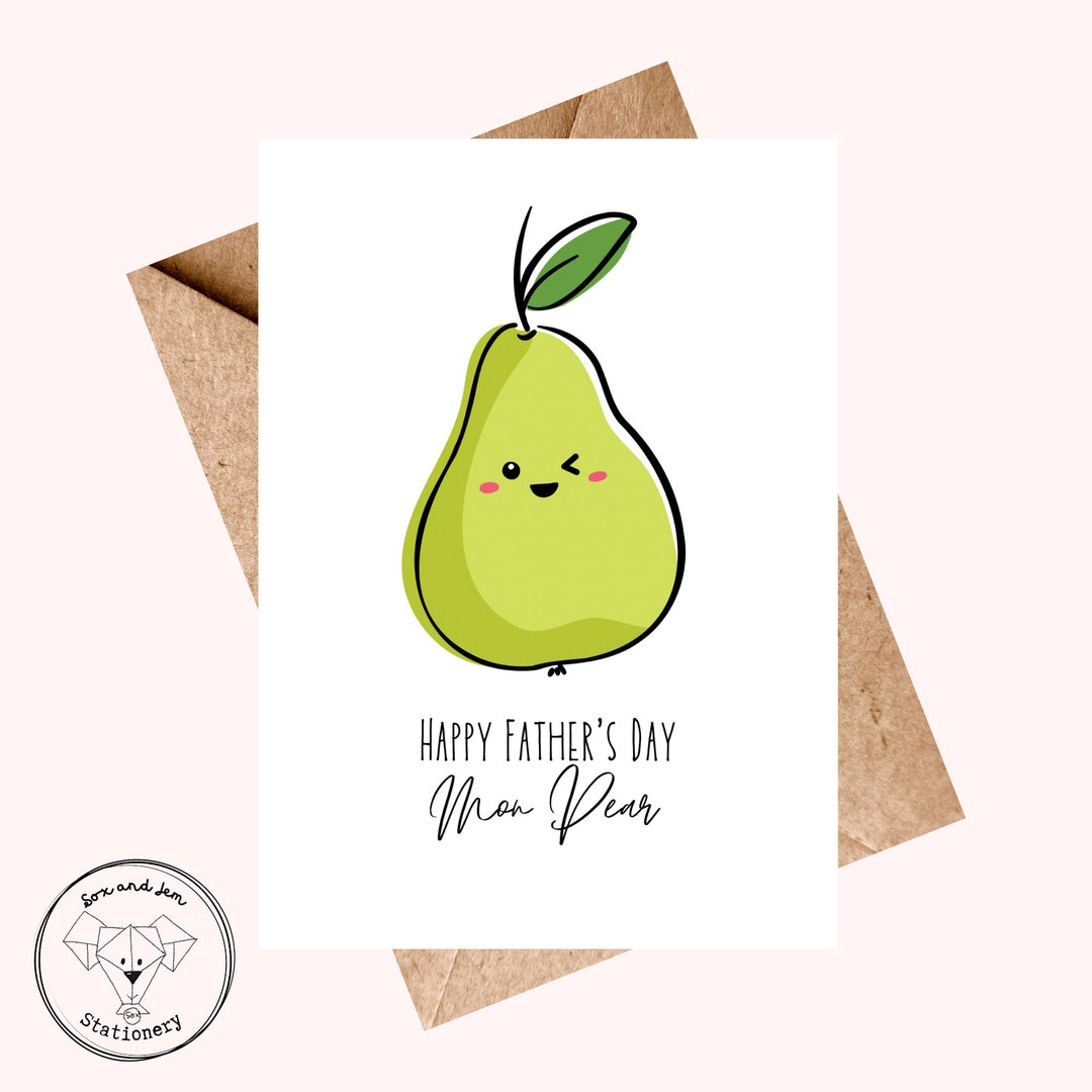 Funny Father's Day Card Pun Father's Day Card Mon Pear Fathers Day Card ...