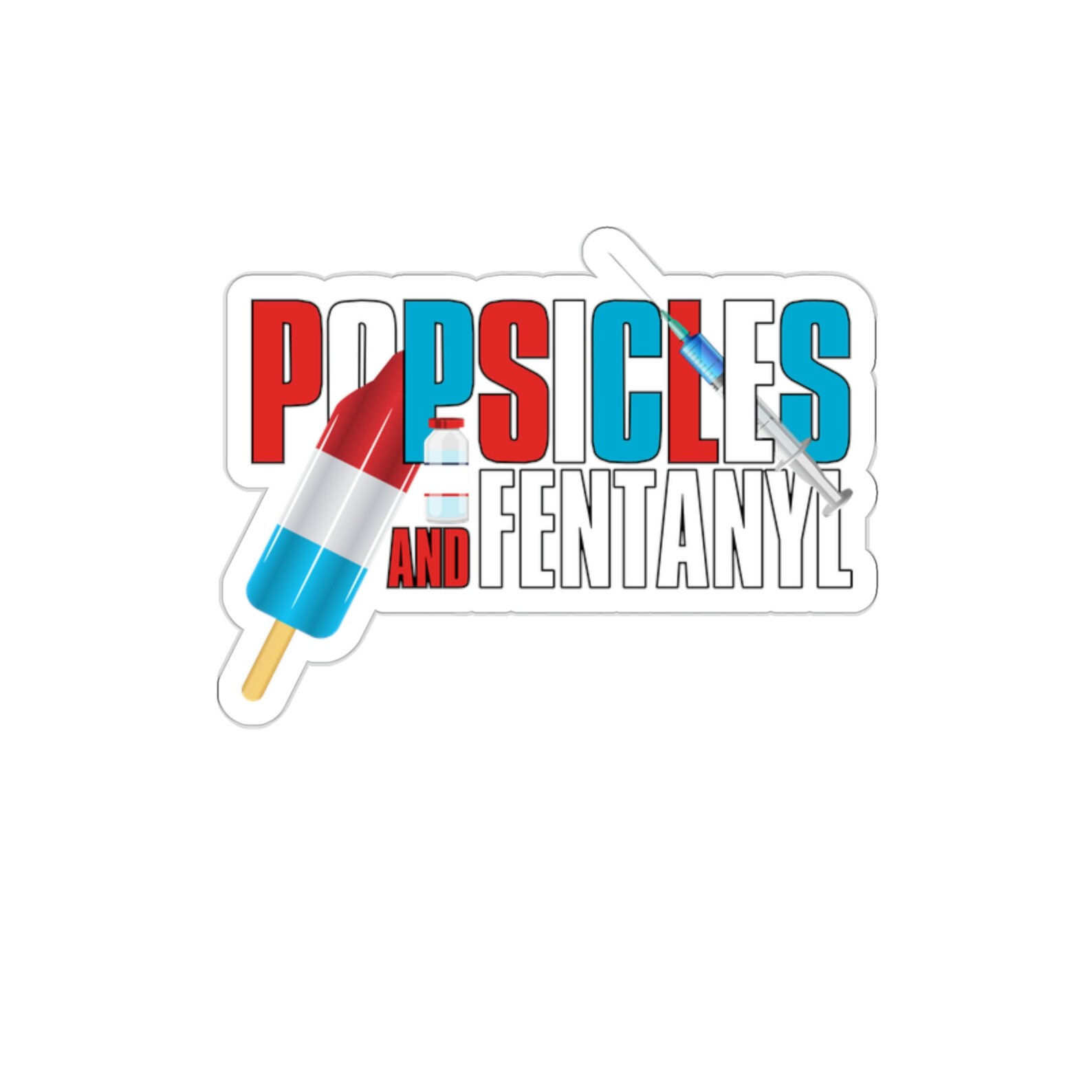 Popsicles and Fentanyl Sticker | Funny Nurse Sticker | Nurse Sticker ...