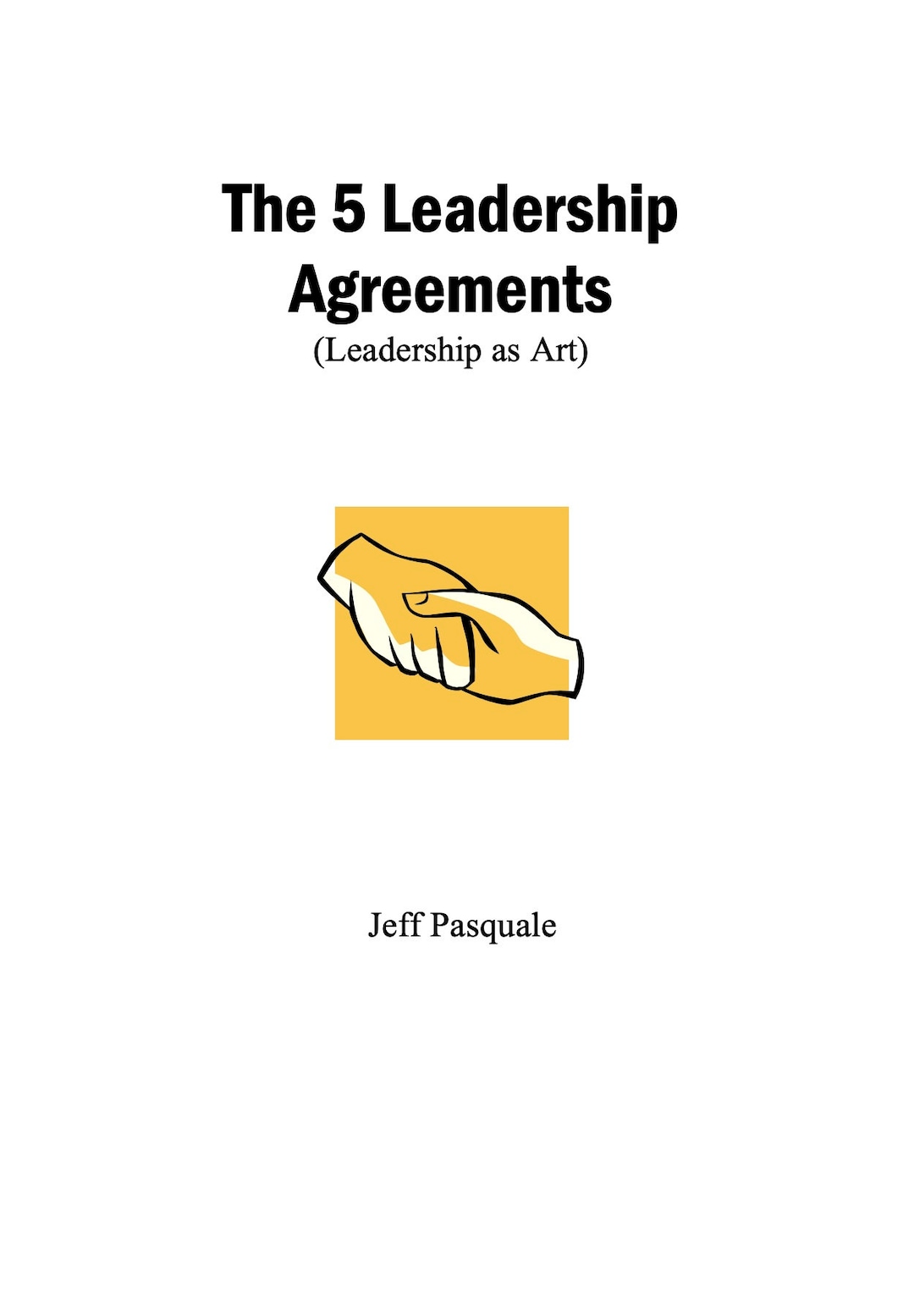 The 5 Leadership Agreements (leadership as Art) - Etsy