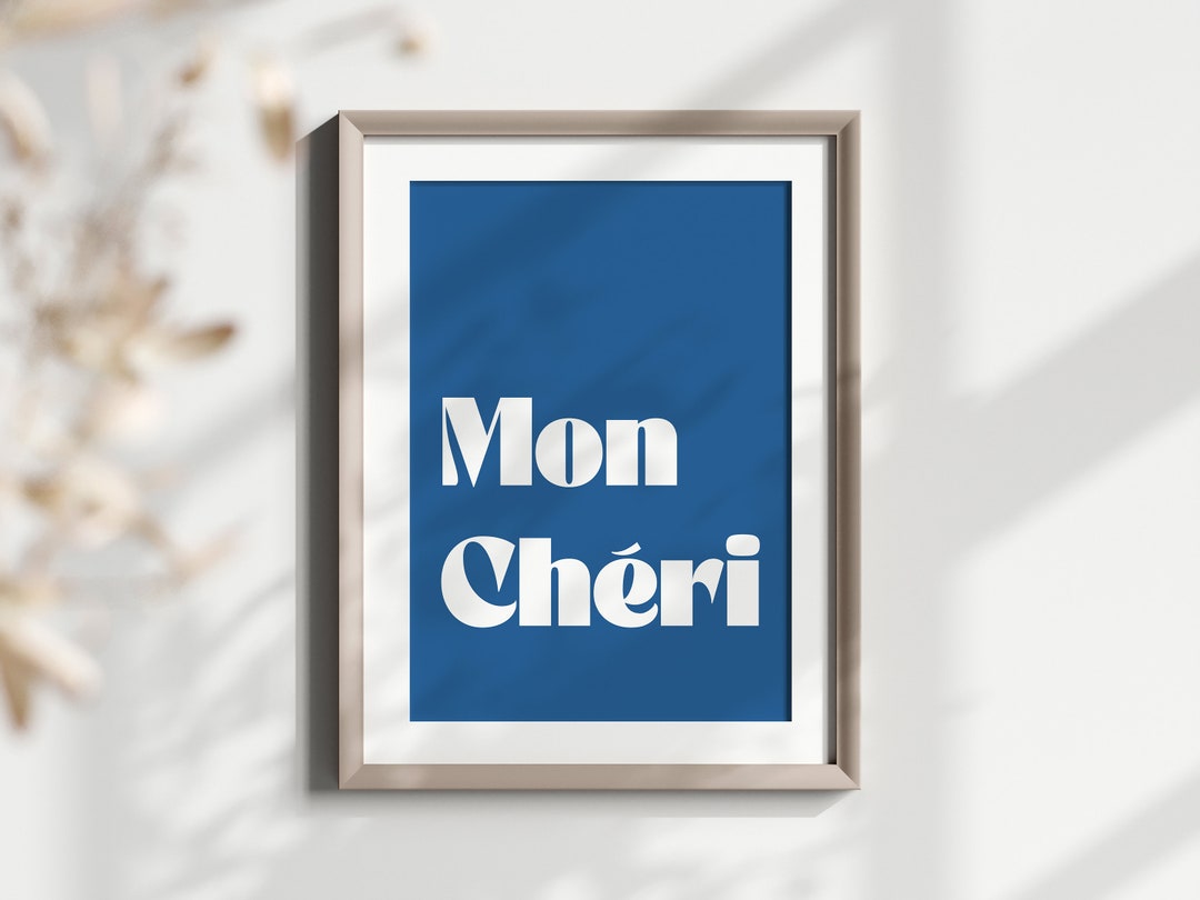 Mon Chéri Typography Print Blue Wall Decor French Language Wall Art ...
