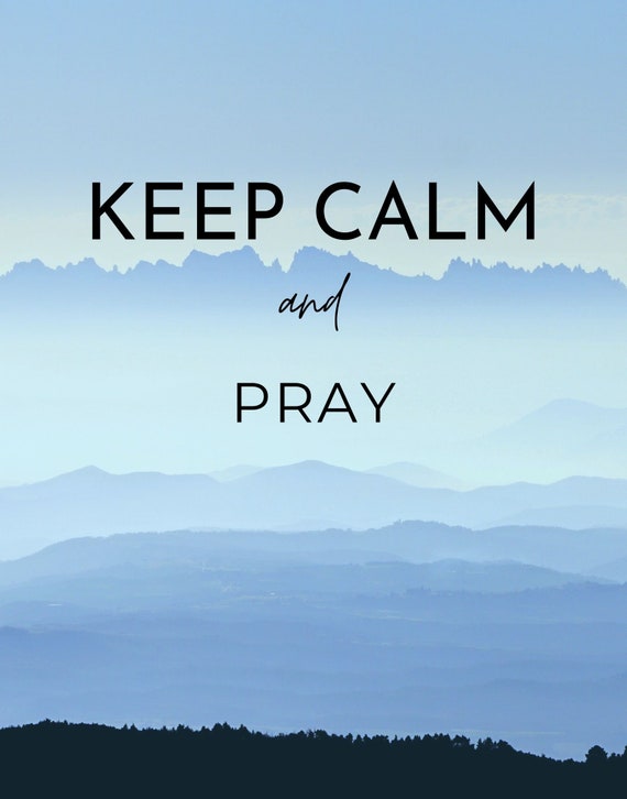 Keep Calm And Pray Wallpaper