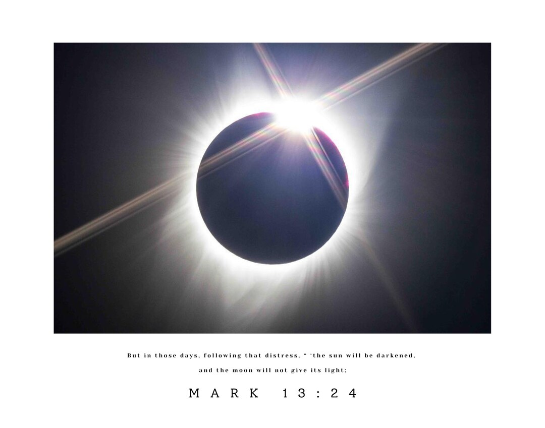 Sky Scripture Art - Solar Eclipse - Digital Download - Mark 13:24 - Etsy