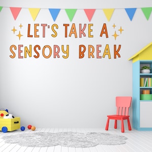 Let's Take a Sensory Break Digital Download Classroom Header, Instant ...
