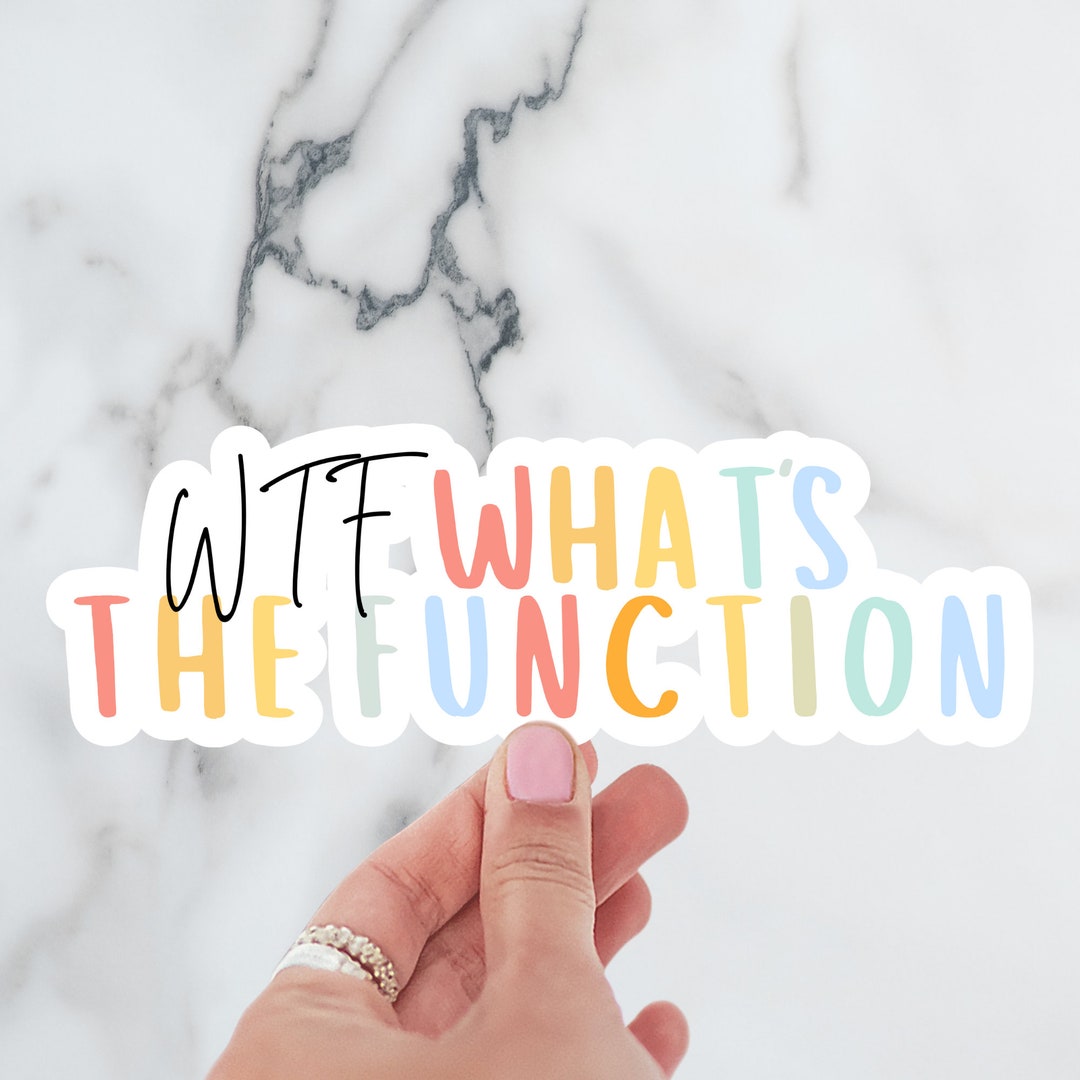 What's the Function,special Education Sticker, Special Ed Teacher Gift ...