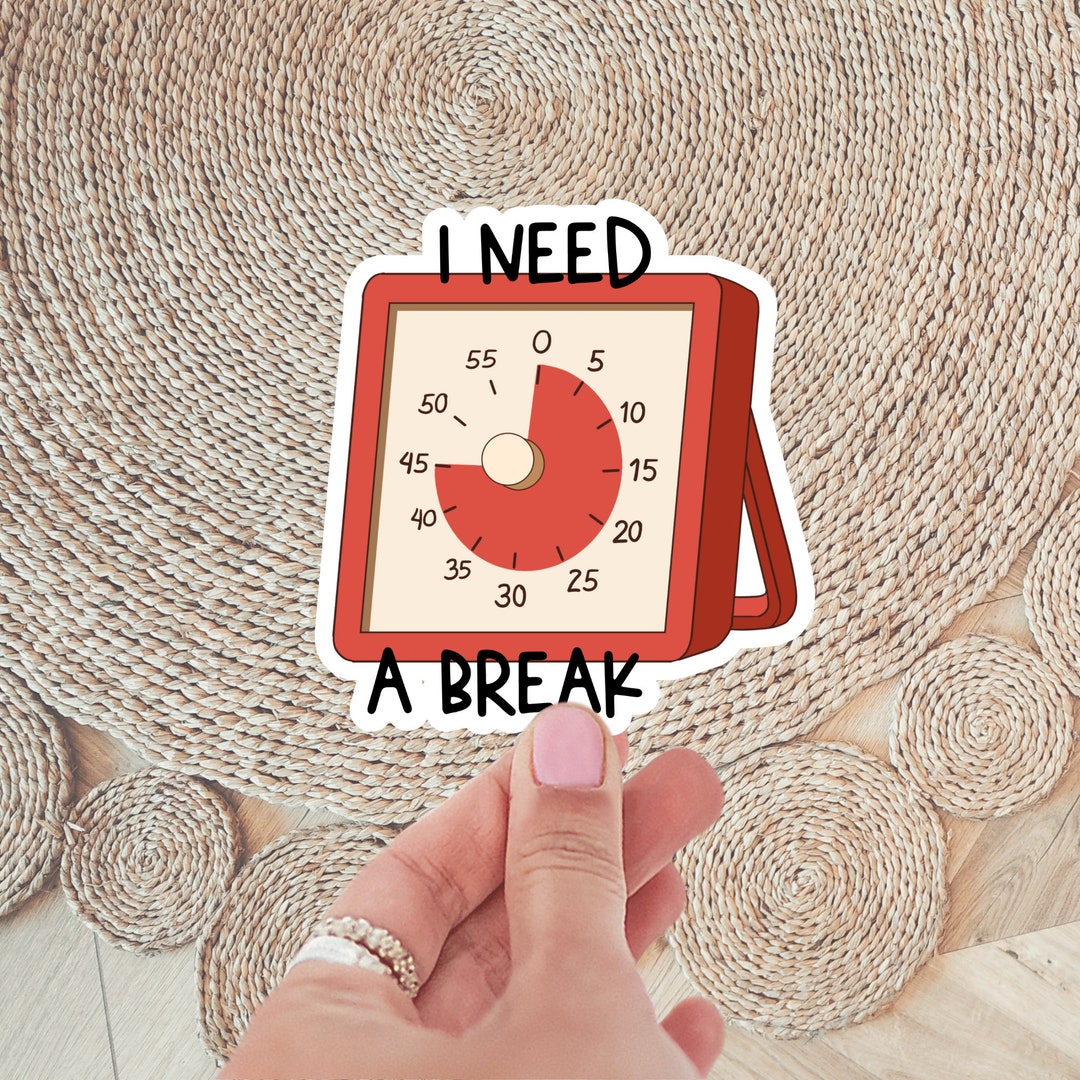 Funny Special Education Teacher Sticker BCBA Humor Autism Neurodiversity I Need a Break Sticker ...