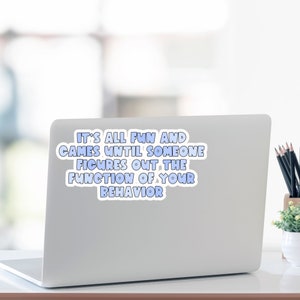 Funny Behavior ABA Sticker BCBA Humor Decal Vinyl Sticker Special ...