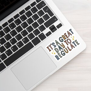 It's A Great Day to Regulate Sticker BCBA ABA Behavior SPED Teacher ...