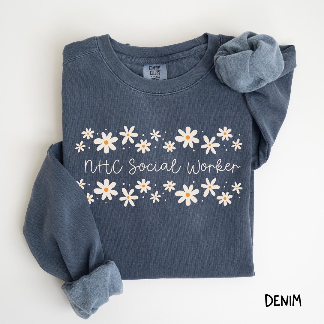 NHC Social Worker Comfort Colors® Sweatshirt Cursive Social Work ...