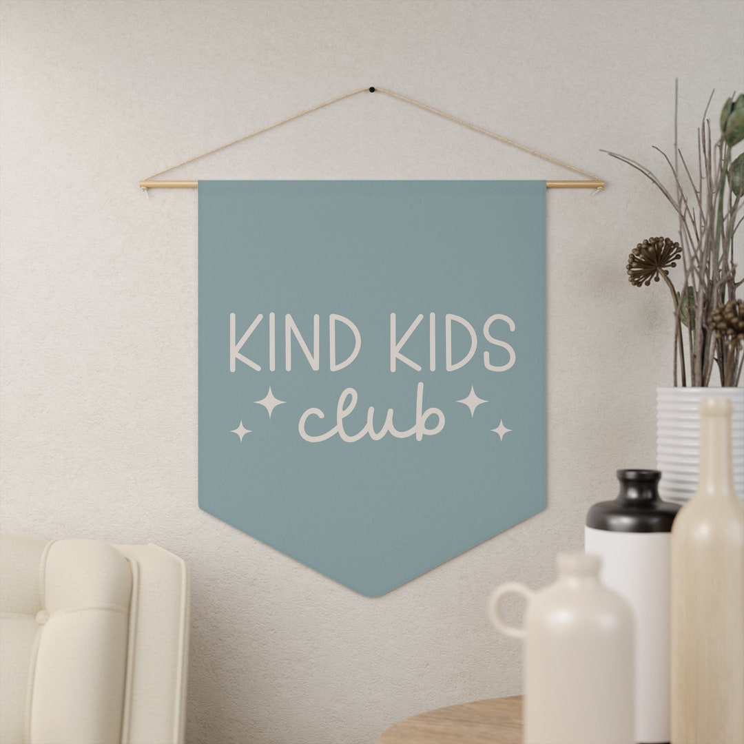 Kind Kids Club Wall Pennant Flag Canvas Banner Baby Nursery Room ...