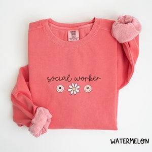 School Social Worker Comfort Colors® Sweatshirt Cursive Social Work ...
