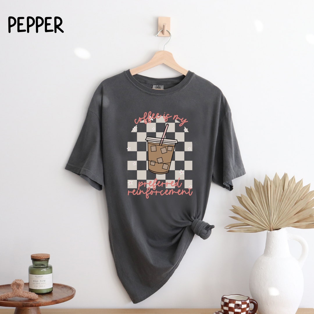 Comfort Colors BCBA ABA Behavior Therapy T-shirt Therapy Special Ed ...