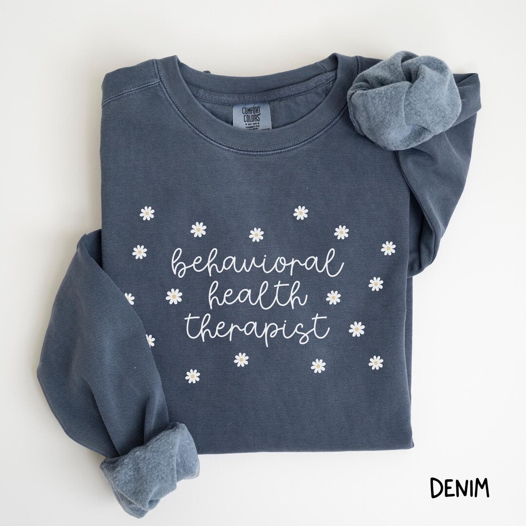 Behavioral Health Therapist Comfort Colors® Sweatshirt Dainty Aesthetic ...