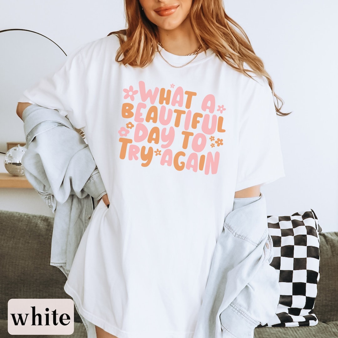 Mental Health Comfort Colors T-shirt It's A Beautiful Day Crewneck ...