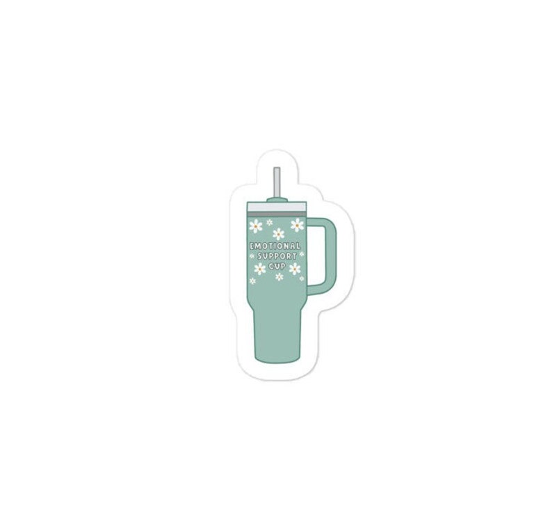 Stanley Cup Water Bottle Sticker Emotional Support Cup - Etsy