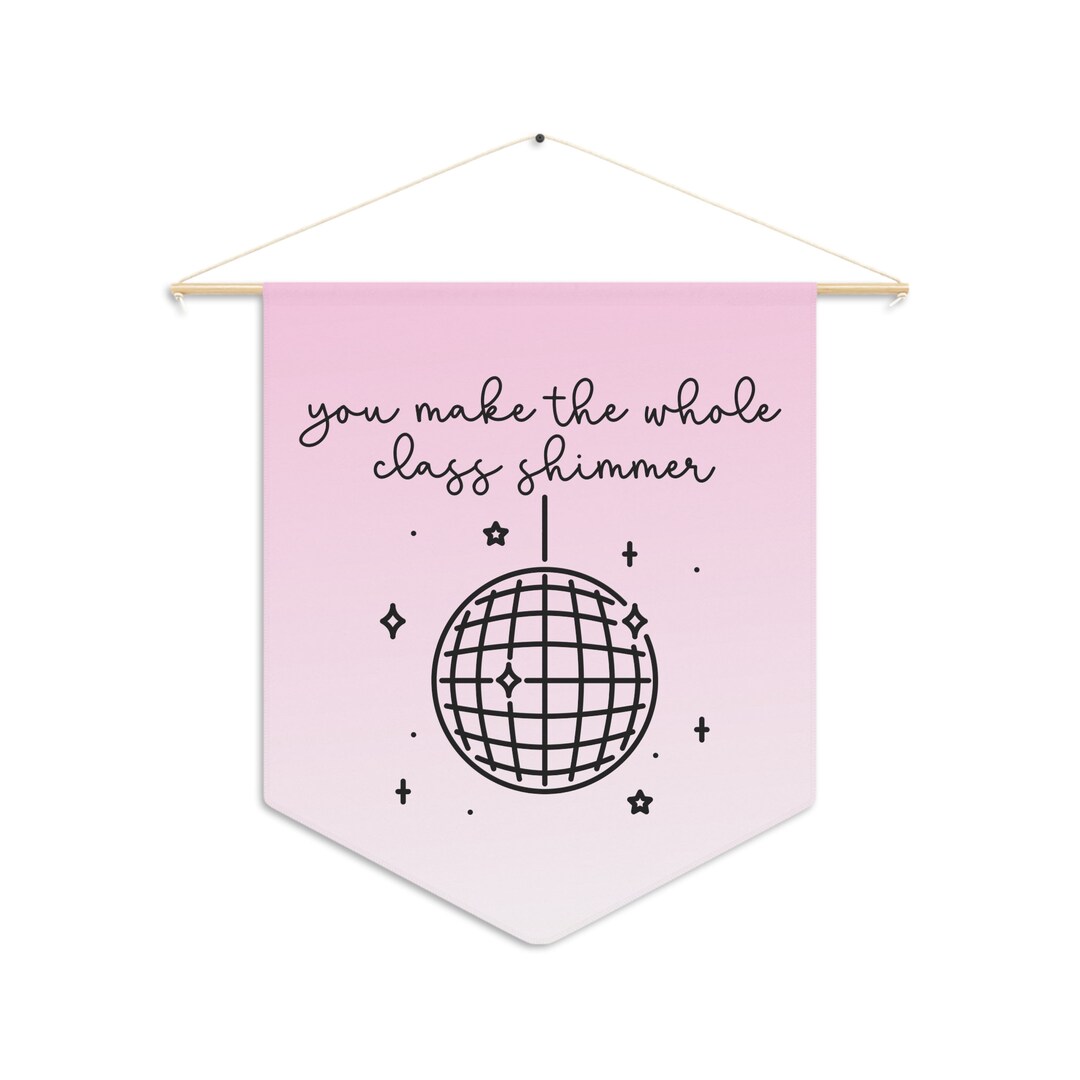 You Make the Whole Class Shimmer Wall Art Pennant Banner Taylor Swift ...