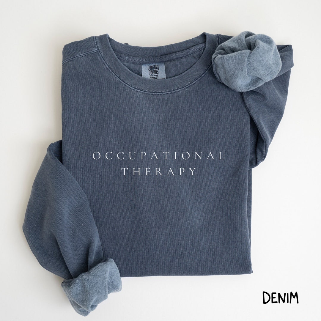 Occupational Therapy Comfort Colors® Sweatshirt OT Crewneck ...