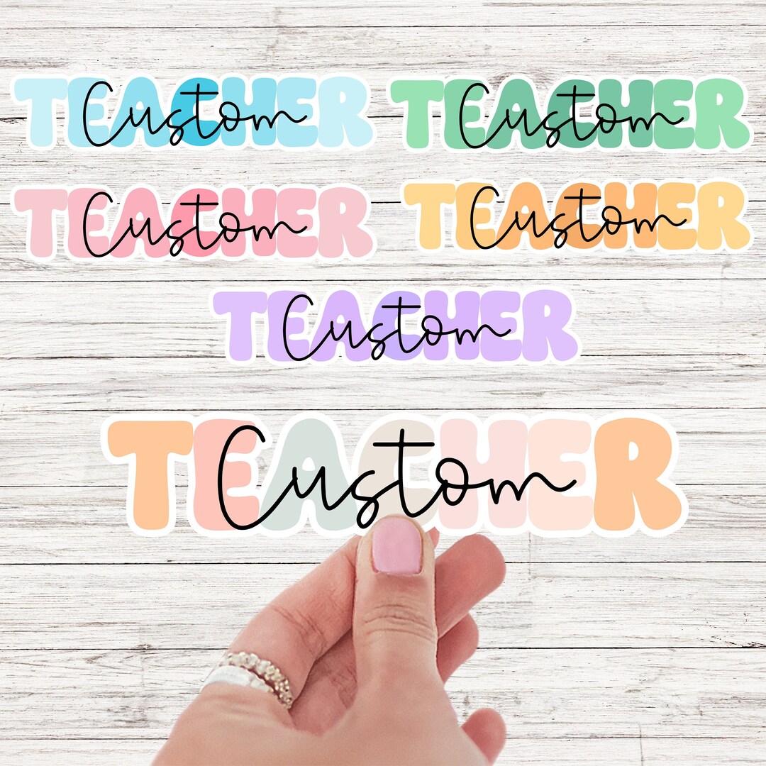 Teacher Custom Name Sticker Personalized Gift Teach Teaching Gift Name ...