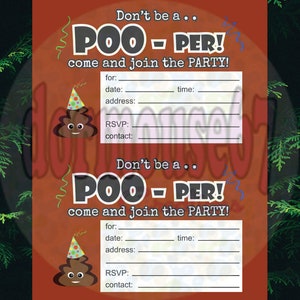 Poop Party Invitation, Poop Emoji Birthday Card, Funny Don't Be a ...